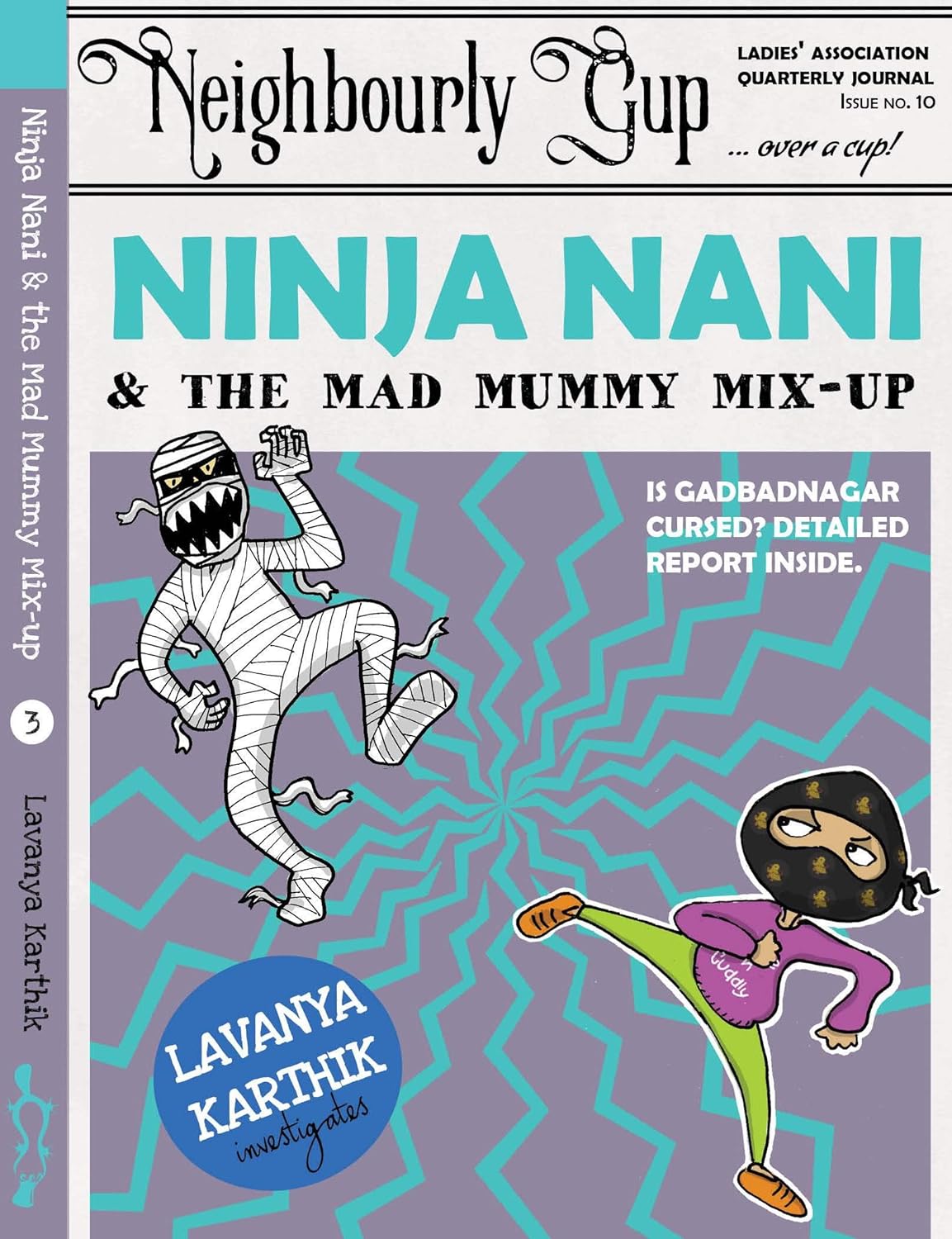 Ninja Nani & The Mad Mummy Mix-Up - Lavanya Karthik – Pupilio