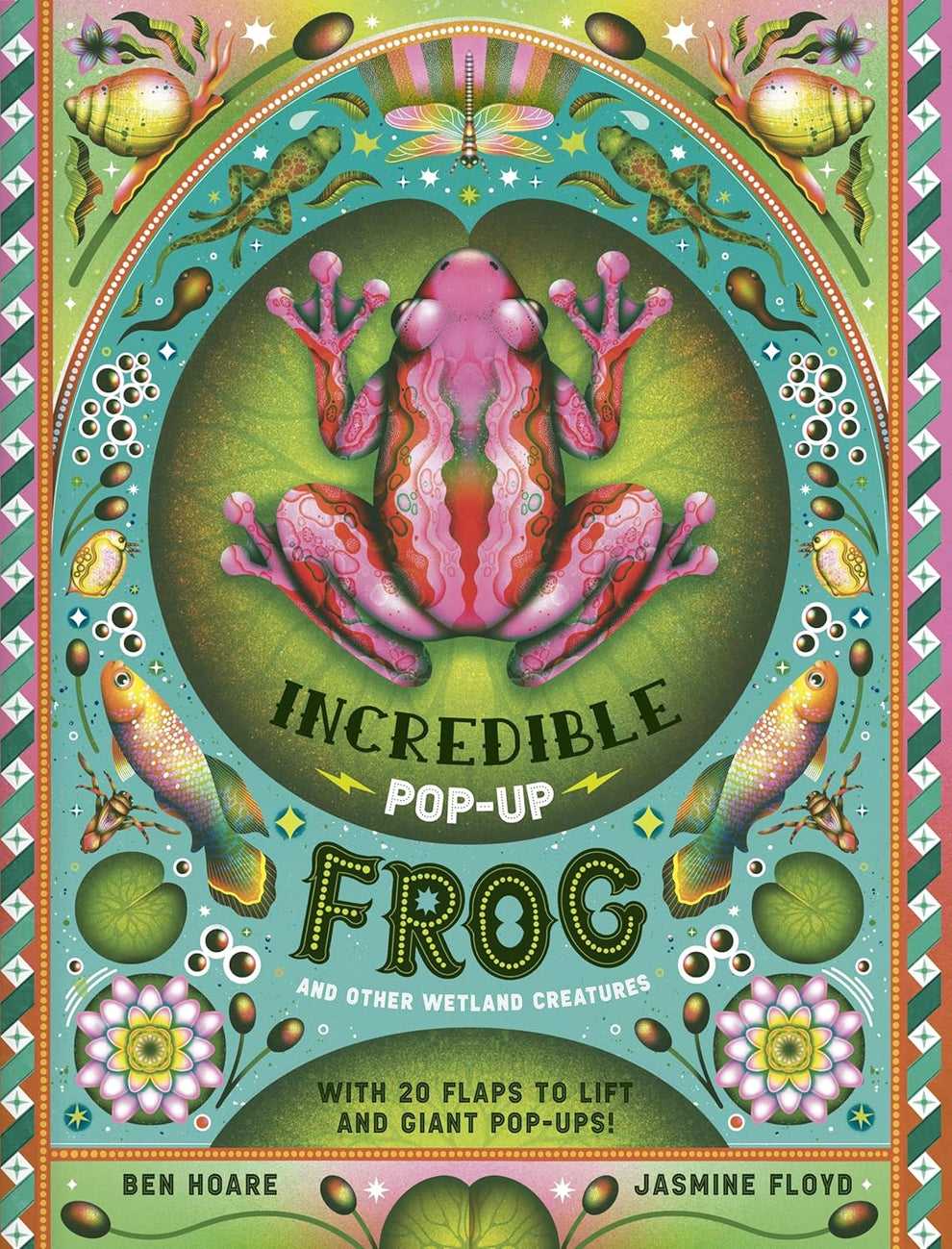 The Incredible Pop-up Frog and Other Wetland Creatures – Pupilio