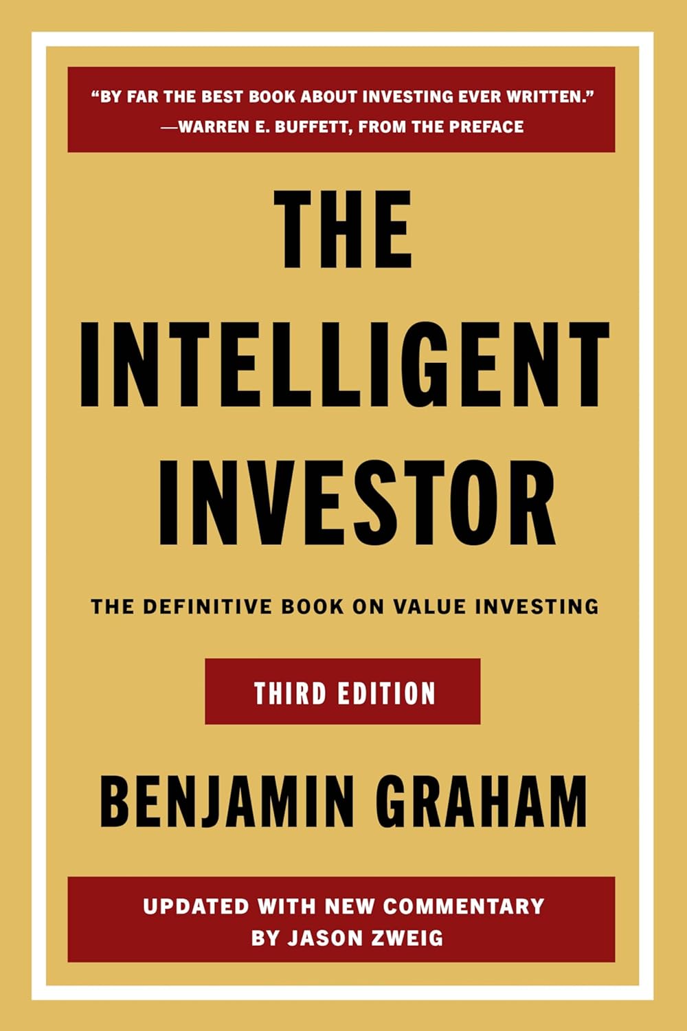 The Intelligent Investor Third Edition: The Definitive Book on Value I ...