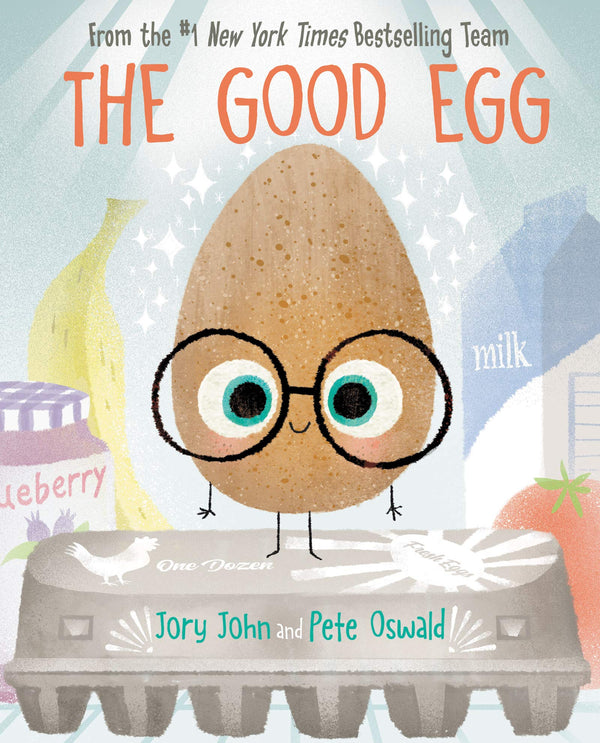 The Good Egg - Jory John & Pete Oswald – Pupilio